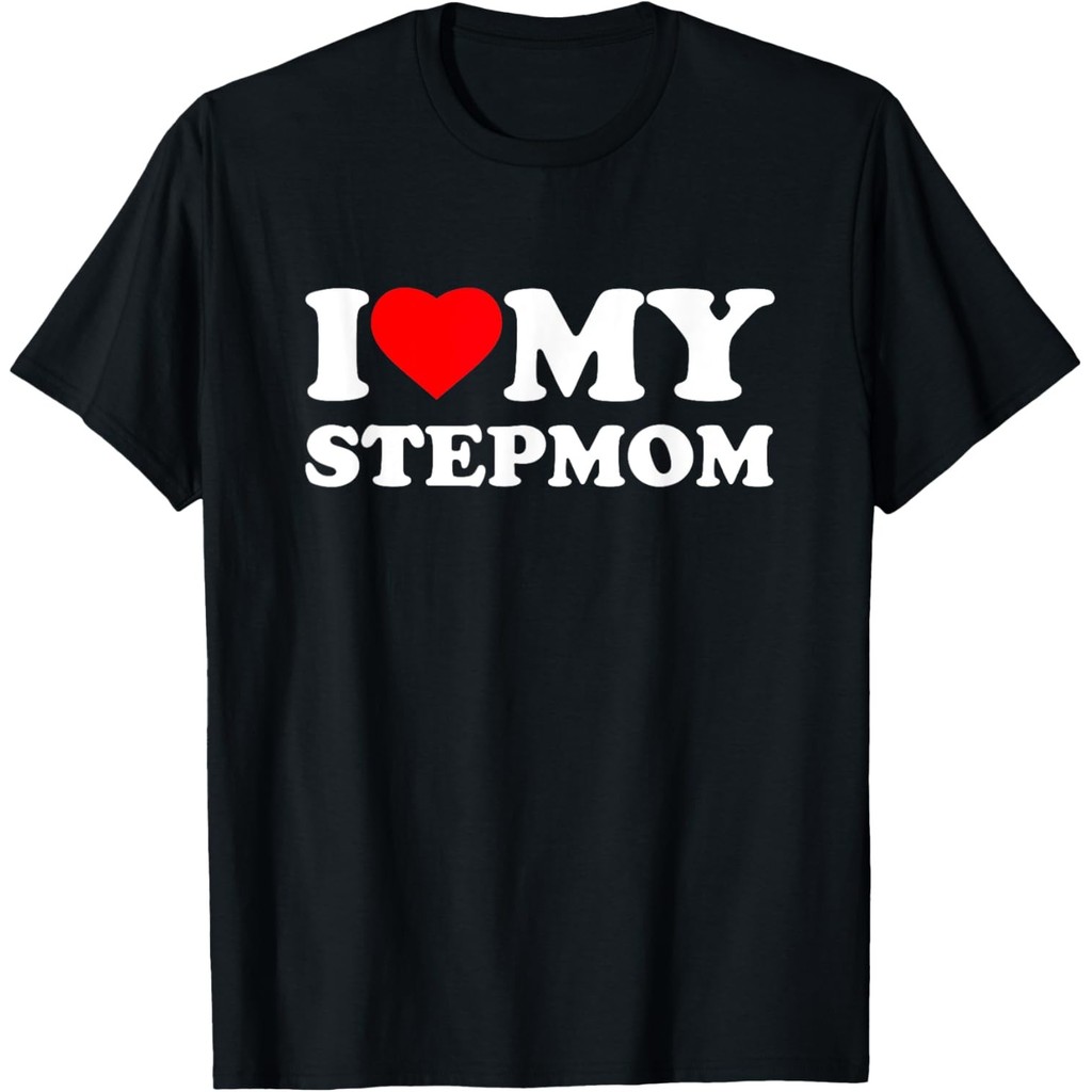 I Love My Step-Mom Heart Stepmom Bonus Mom Stepmother เสื้อยืด | Shopee Thailand