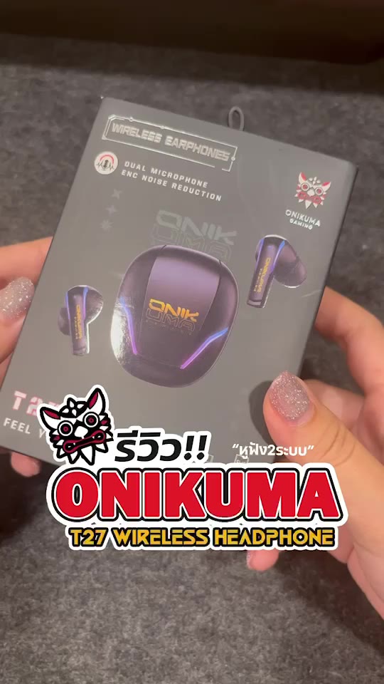 Onikuma T27 Dual Mode Gaming Earbuds หูฟังไร้สายมาพร้อมเคสชาร์จ รองรับ ...
