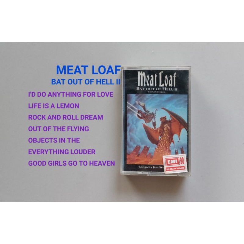 มือ2 เทปเพลง meatloaf อัลบั้ม BAT OUT OF HRLL II (ลิขสิทธิ์แท้) (แนว ...
