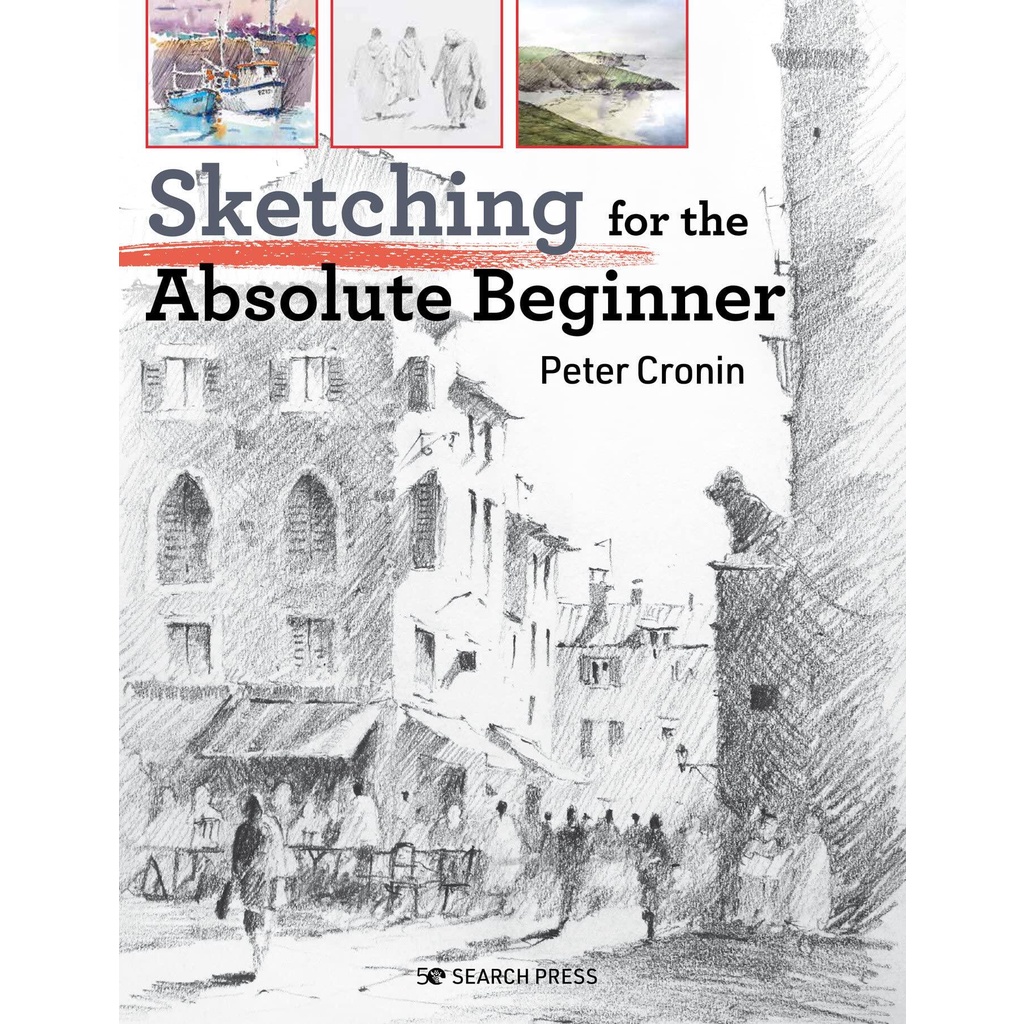 NEW! หนังสืออังกฤษ Sketching for the Absolute Beginner (Absolute ...