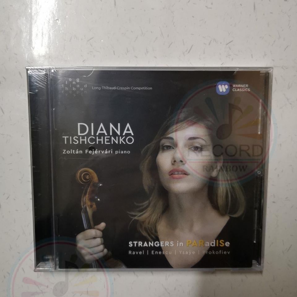 แผ่น CD อัลบั้ม Strangers in Paradise (Sonatas by Ravel, Enescu, Ysaϟe และ Prokofiev) Diana ...