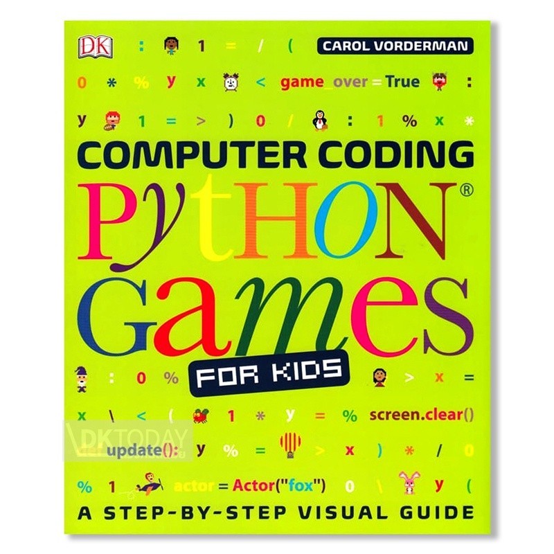 DKTODAY หนังสือ COMPUTER CODING PYTHON GAMES FOR KIDS (DORLING ...