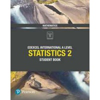 Pearson Edexcel International a Level Mathematics Statistics 2 Student ...