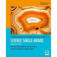 Pearson Edexcel International GCSE (9-1) Science Single Award Student Book (Edexcel ...