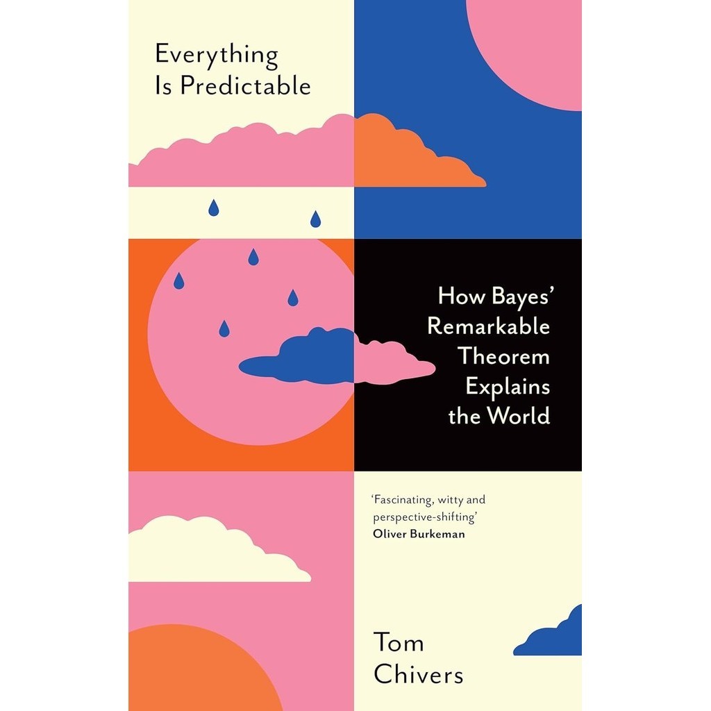 หนังสืออังกฤษใหม่ Everything Is Predictable: How Bayes' Remarkable ...