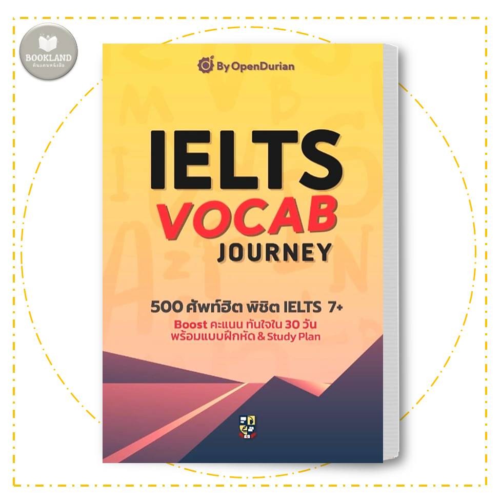 หนังสือ IELTS VOCAB JOURNEY V.2 ผู้เขียน: OpenDurian #BookLandShop ...