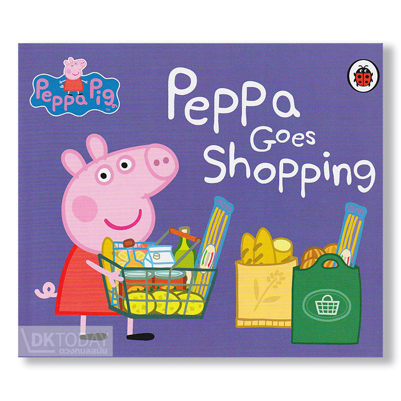 DKTODAY หนังสือ PEPPA PIG :PEPPA GOES SHOPPING | Shopee Thailand