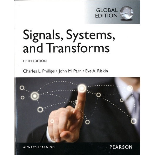 Chulabook|c321|หนังสือ|SIGNALS, SYSTEMS, AND TRANSFORMS (GLOBAL EDITION ...