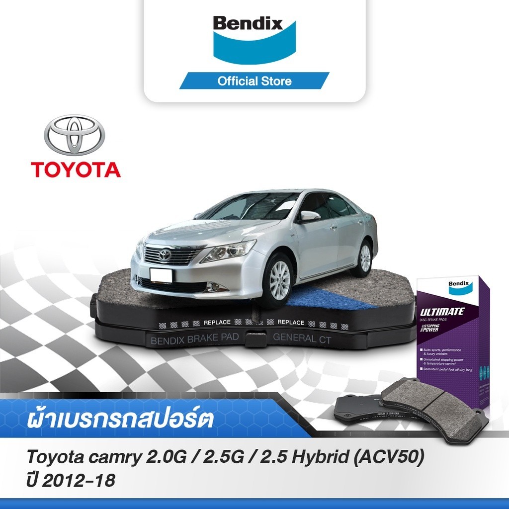 Bendix ผ้าเบรค TOYOTA CAMRY 2 / 2.4 V / G (ACV40), 2.0G / 2.5G / 2.5 ...