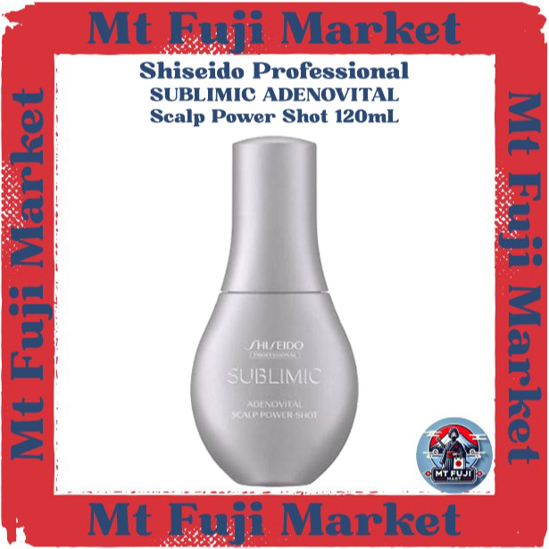 【ตรงจากญี่ปุ่น】Shiseido Professional SUBLIMIC ADENOVITAL Scalp Power Shot 120mL | Shopee Thailand