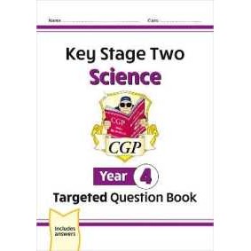KS2 Science Year 4 Targeted Question Book (includes answers) (Cgp Year ...