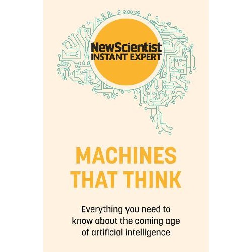 BBW หนังสือ NEW SCIENTIST INSTANT EXPERT: MACHINES THAT THINK | Shopee ...