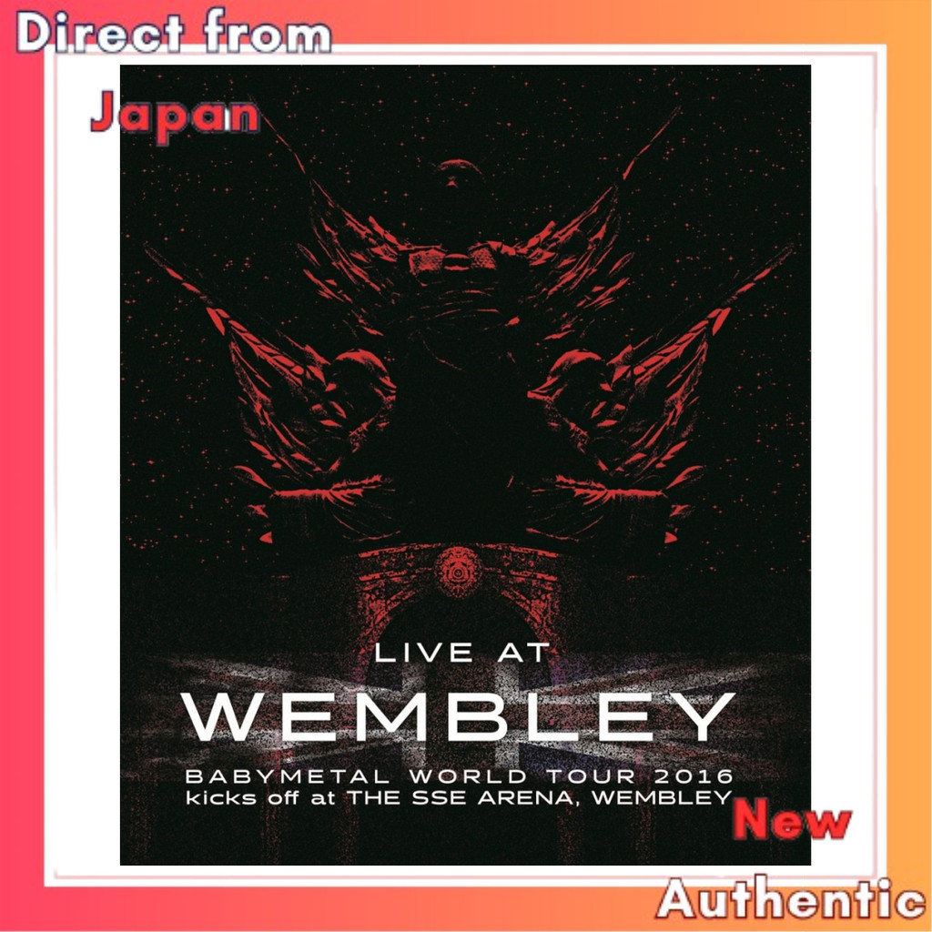 โรงงานของเล่น LIVE Blu-ray “LIVE AT WEMBLEY” BABYMETAL WORLD TOUR 2016 เปิดฉากที่ THE SSE ARENA ...