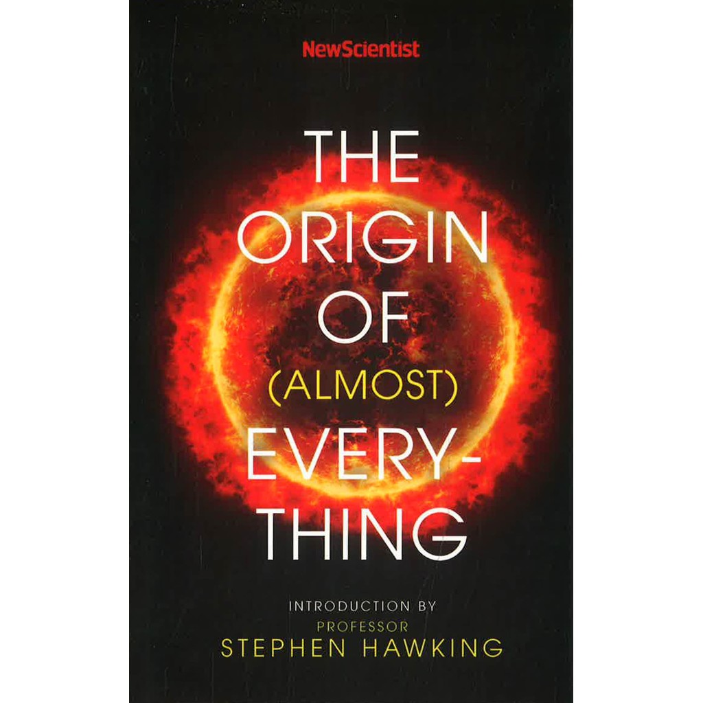 BBW หนังสือ NEW SCIENTIST: THE ORIGIN OF (ALMOST) EVERYTHING | Shopee ...