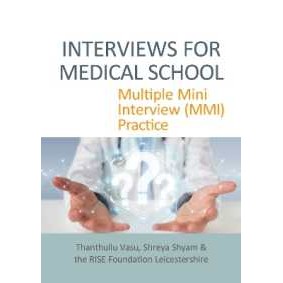 INTERVIEWS FOR MEDICAL SCHOOL : Multiple Mini Interview (MMI) Practice ...