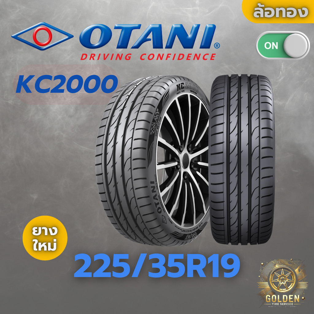 ยางรถยนต์ OTANI KC2000 225/35R19 ยางใหม่ 1 เส้น | Shopee Thailand