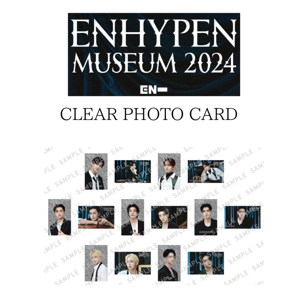 Enhypen MUSEUM 2024 OFFICIAL MD CLEAR PHOTO CARD / JUNGWON HEESEUNG JAY JAKE SUNGHOON SUNOO NI ...