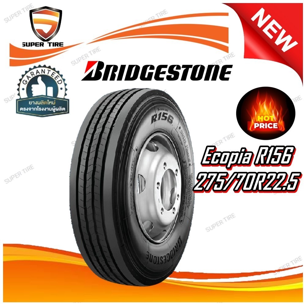 ยางรถบรรทุก เรเดียล ขนาด 275/70R22.5 รุ่น R156 ยี่ห้อ BRIDGESTONE ...