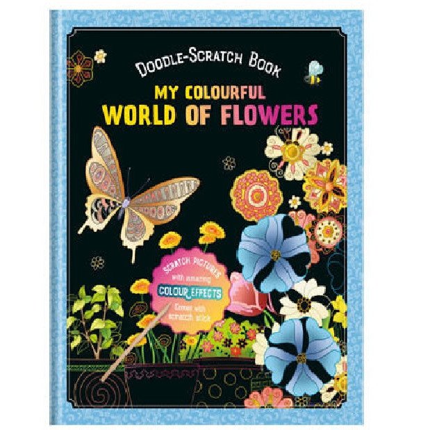 DOODLE-SCRATCH BOOK: MY COLOURFUL WORLD OF FLOWERS | Shopee Thailand