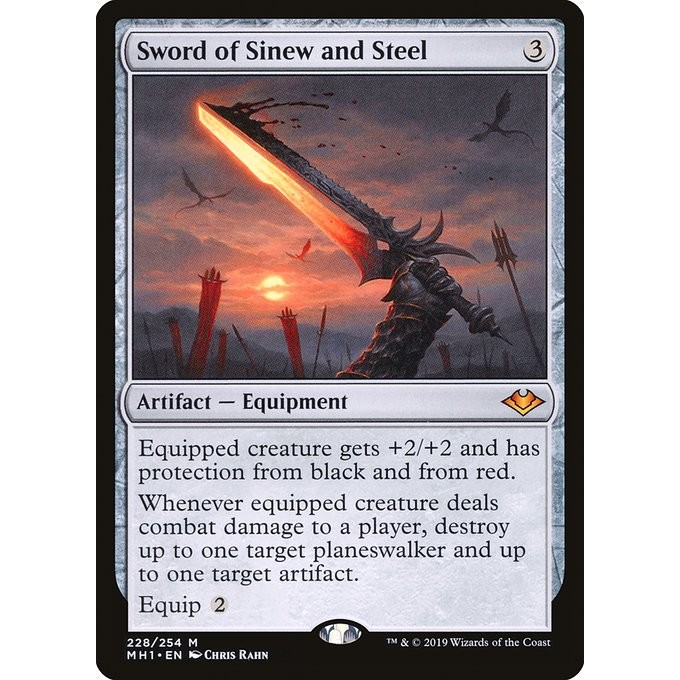 [Modern Horizons] - [MH1] - (M) -[Sword of Sinew and Steel] - [2019 ...