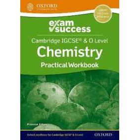Cambridge IGCSE® & O Level Chemistry: Exam Success Practical Workbook (Cambridge Igcse® & O ...