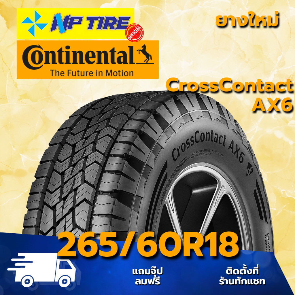 ยาง 265/60R18 CONTINENTAL CrossContact AX6 ราคาต่อเส้น ปี 2025 | Shopee Thailand