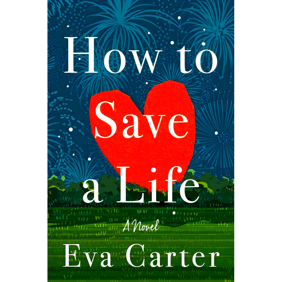 BBW หนังสือ HOW TO SAVE A LIFE BY EVA CARTER | Shopee Thailand