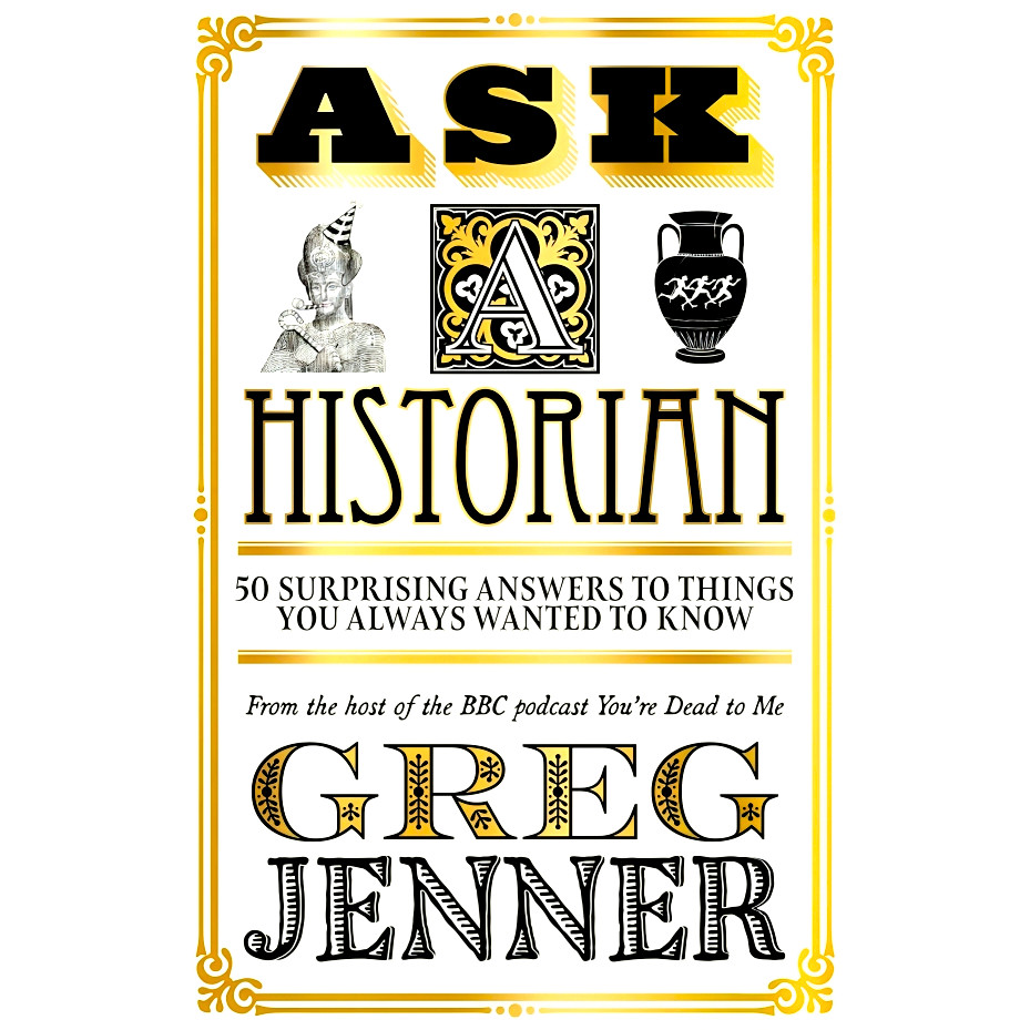BBW หนังสือ ASK A HISTORIAN by GREG JENNER | Shopee Thailand