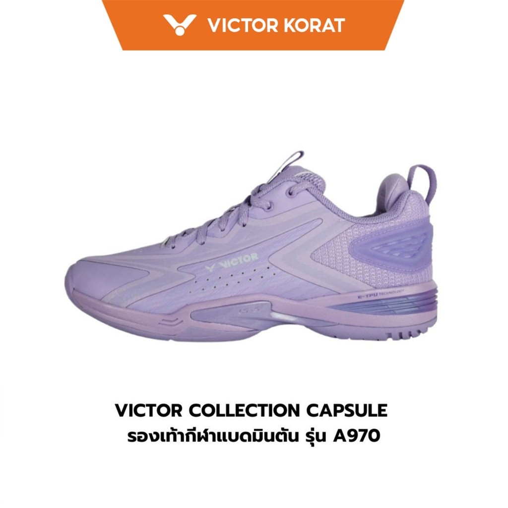 VICTOR COLLECTION CAPSULE รองเท้ากีฬาแบดมินตัน รุ่น A970 NITROLITE CPS ...