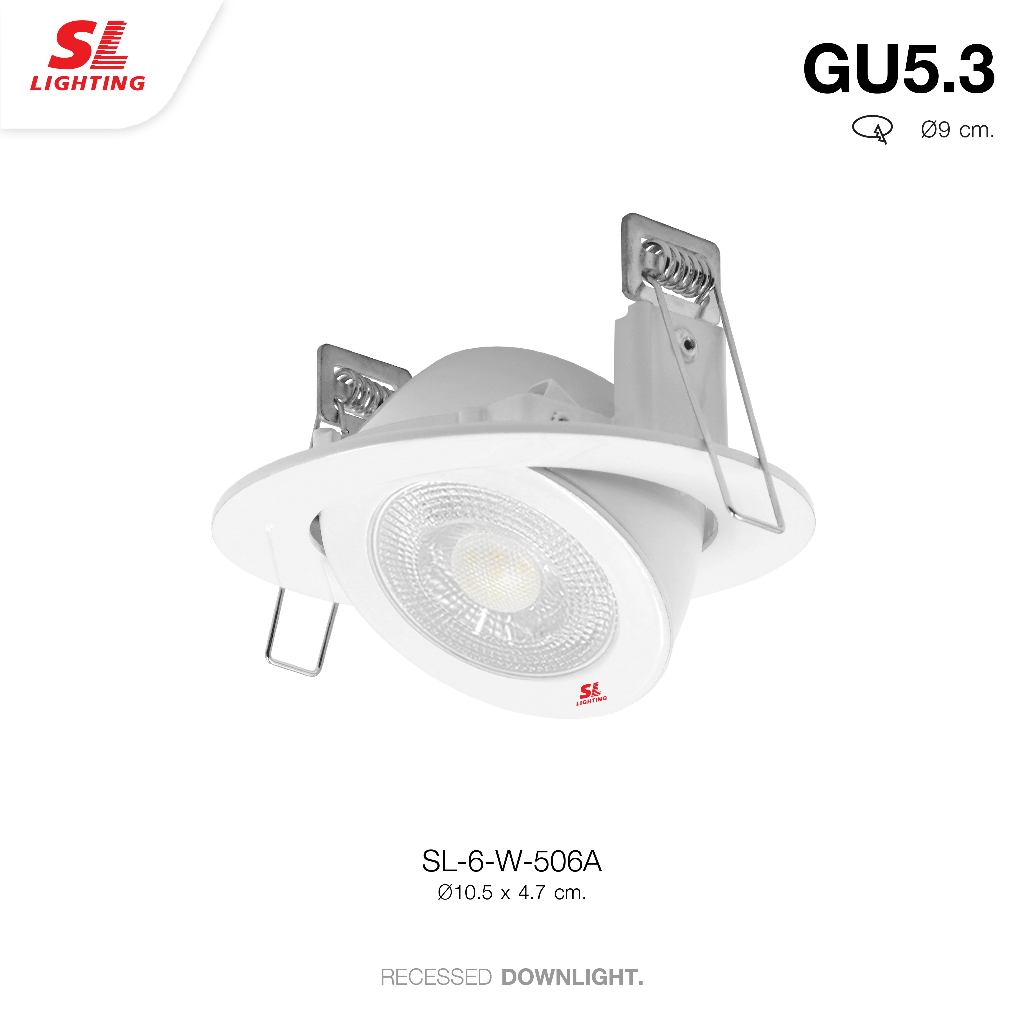 SL LIGHTING | Recessed Downlight โคมไฟดาวน์ไลท์ฝังฝ้า รุ่น SL-6-506A ...