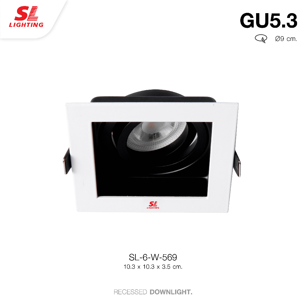 SL LIGHTING | Recessed Downlight โคมไฟดาวน์ไลท์ฝังฝ้า รุ่น SL-6-W-568 ...