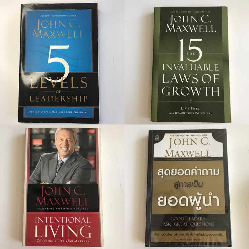 John C Maxwell/The5Levels of Leadership/The15Invaluable laws of Growth/Intention living/สุดยอด ...