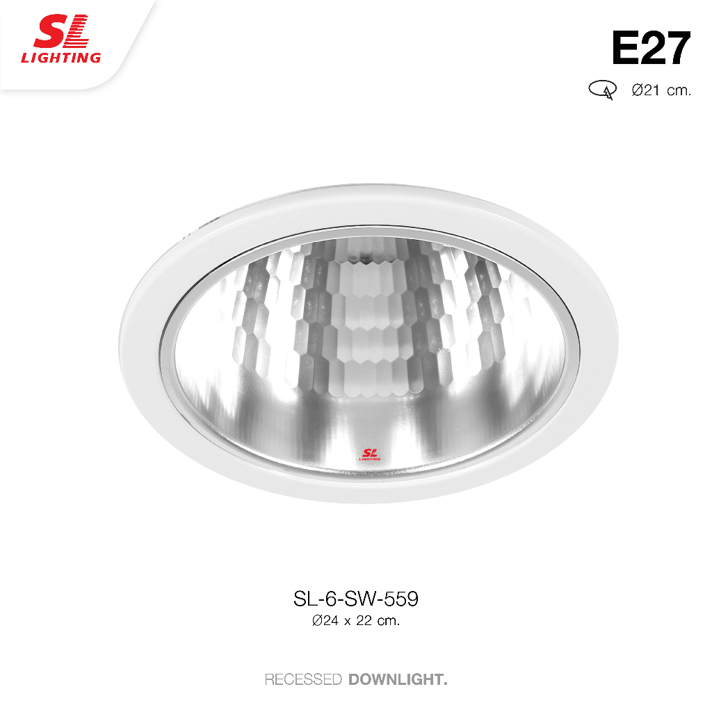 SL LIGHTING | Recessed Downlight โคมไฟดาวน์ไลท์ฝังฝ้า ขนาด 8" ขั้วE27 ...