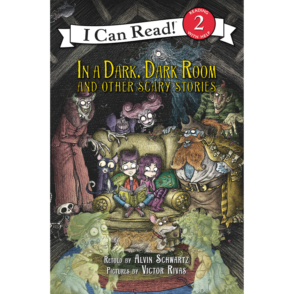 In a Dark, Dark Room and Other Scary Stories : Reillustrated Edition. A ...