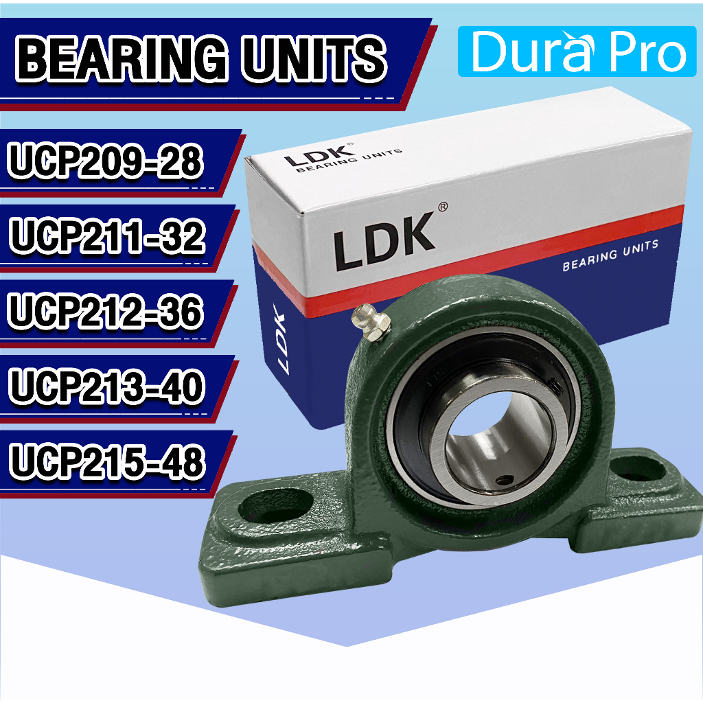UCP209-28 UCP211-32 UCP212-36 UCP213-40 UCP215-48 LDK ตลับลูกปืนตุ๊กตา ( BEARING UNITS ) ตลับ ...