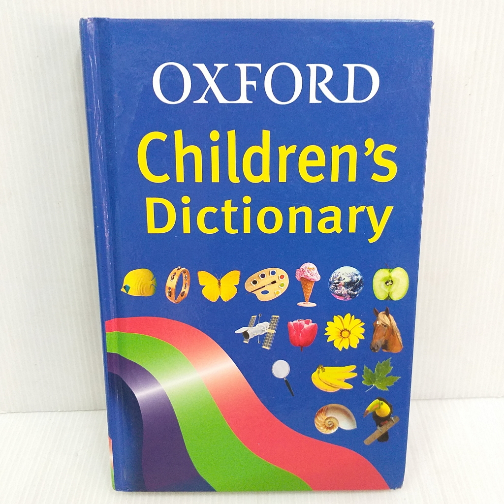 Oxford Children's Dictionary หนังสือดิกชันนารี่ อังกฤษ-อังกฤษ ปกแข็ง ...