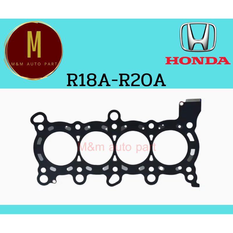 ประเก็นฝาสูบ HONDA R18A-R20A CIVIC HR-V FD VTEC CR-V 1.8,2.0 ยี่ห้อ ...