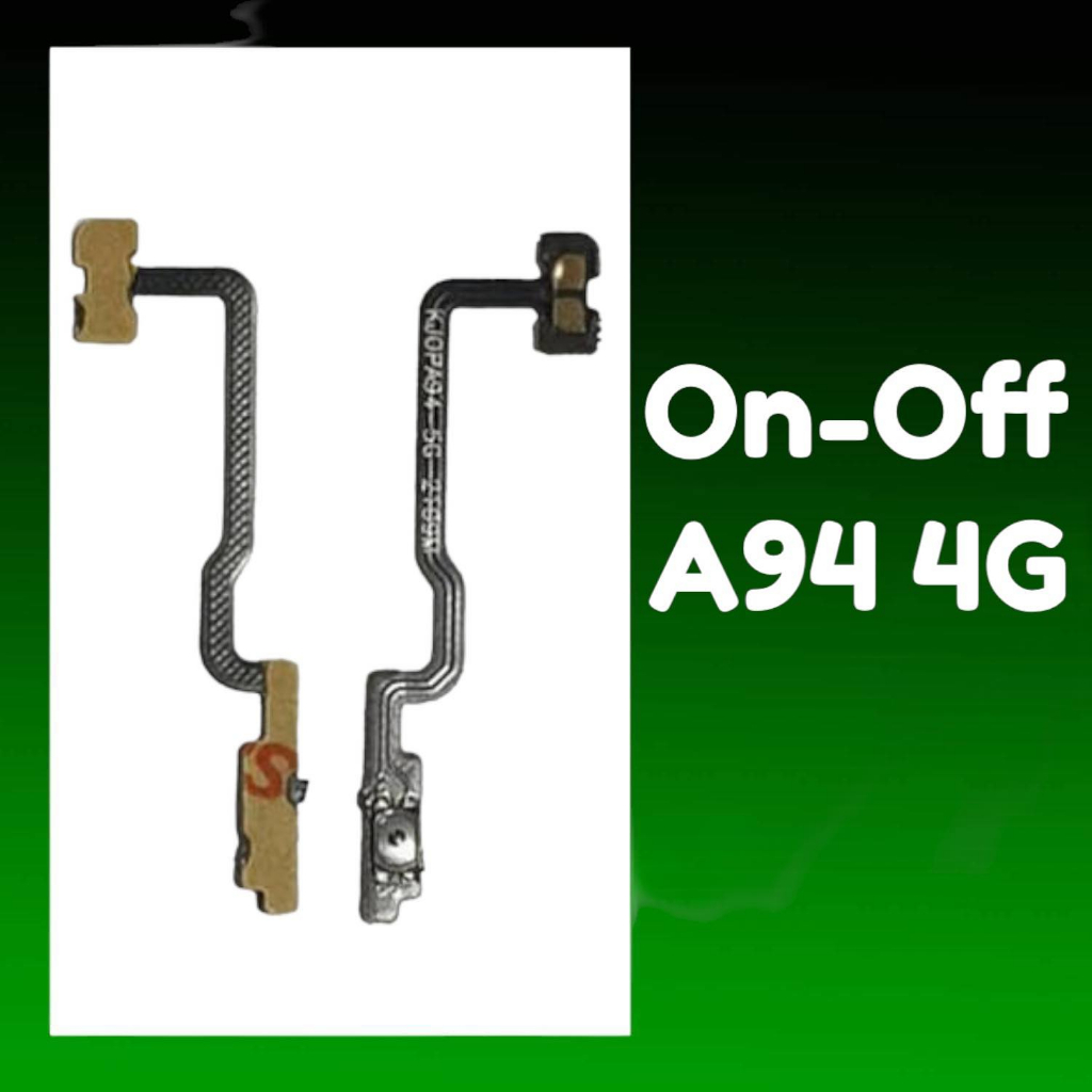 แพรเปิดปิด A94 4G On-off A94(4G) แพรปุ่มพาวเวอร์ A94 สินค้าพร้อมส่ง ...