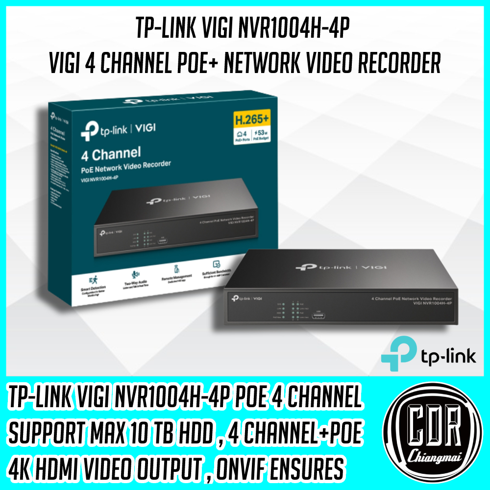 TP-LINK VIGI NVR1004H-4P VIGI (4 Channel PoE+) Network Video Recorder (ของแท้สินค้ารับประกัน ...