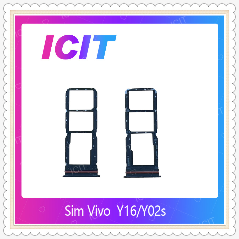 SIM Vivo Y16 / Y02s อะไหล่ถาดซิม ถาดใส่ซิม Sim Tray (ได้1ชิ้นค่ะ ...