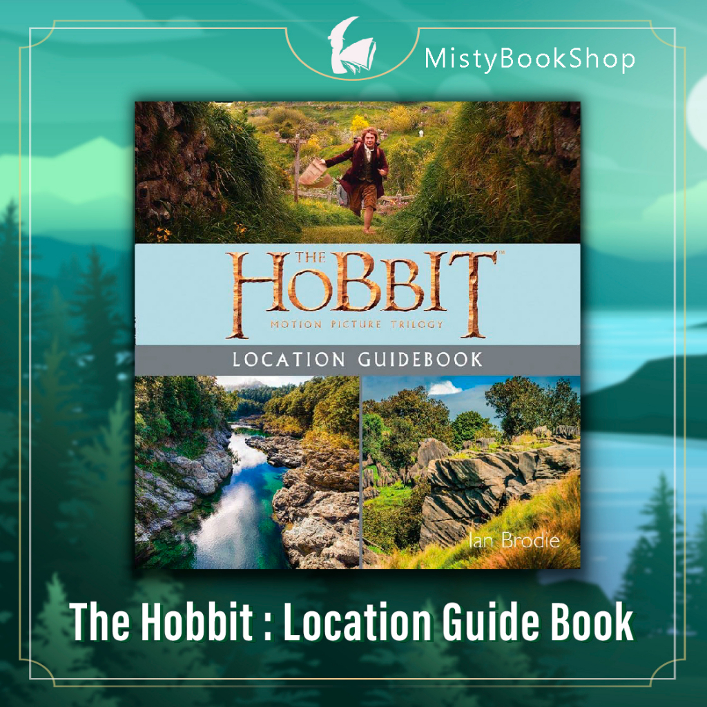 [พร้อมส่ง] The Hobbit Trilogy : Location Guidebook / JRR Tolkein / lord ...