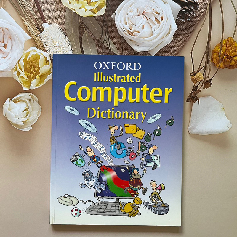 OXFORD หนังสือดิกชันนารี รวมคำศัพท์ทางด้านคอมพิวเตอร์ Illustrated 💫🪐 Computer Dictionary 🪐 ...