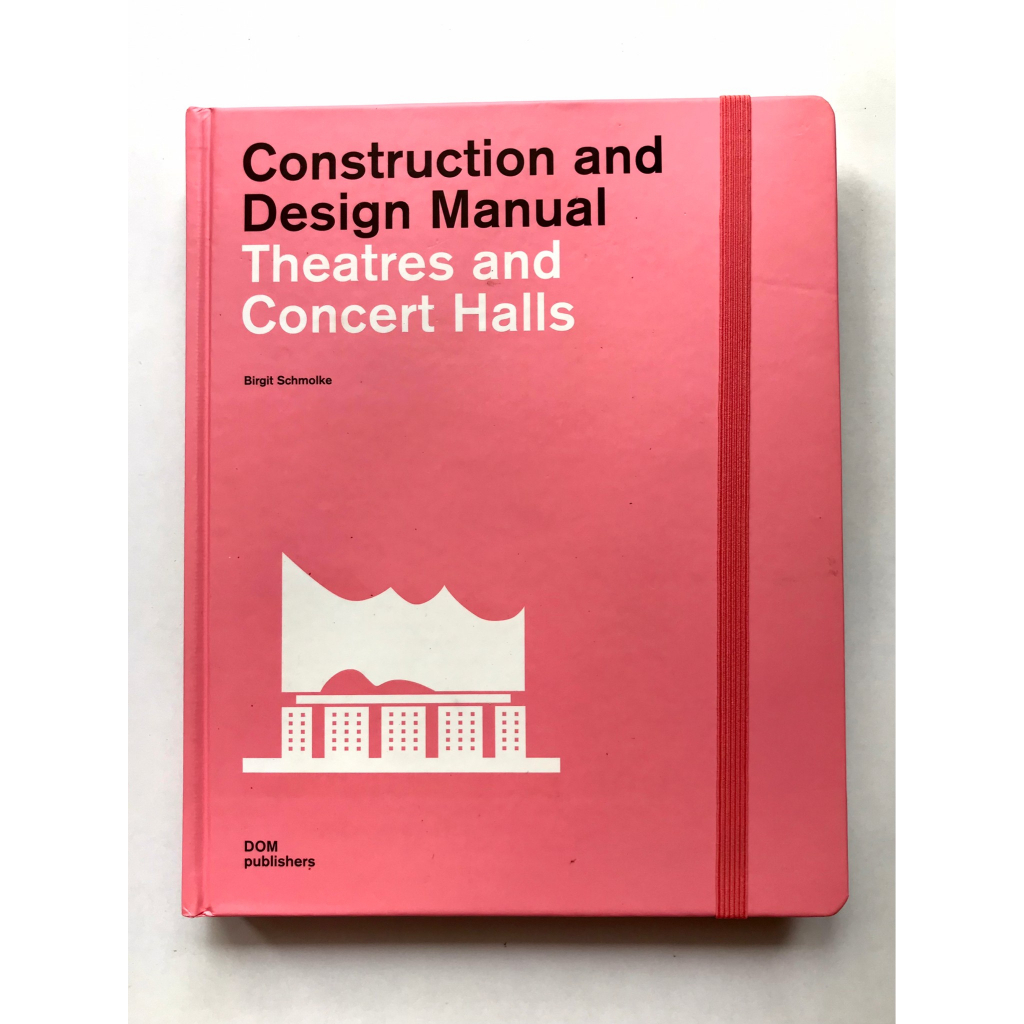 หนังสือการศึกษางานสถาปนิก Theatres and Concert Halls (Construction and ...