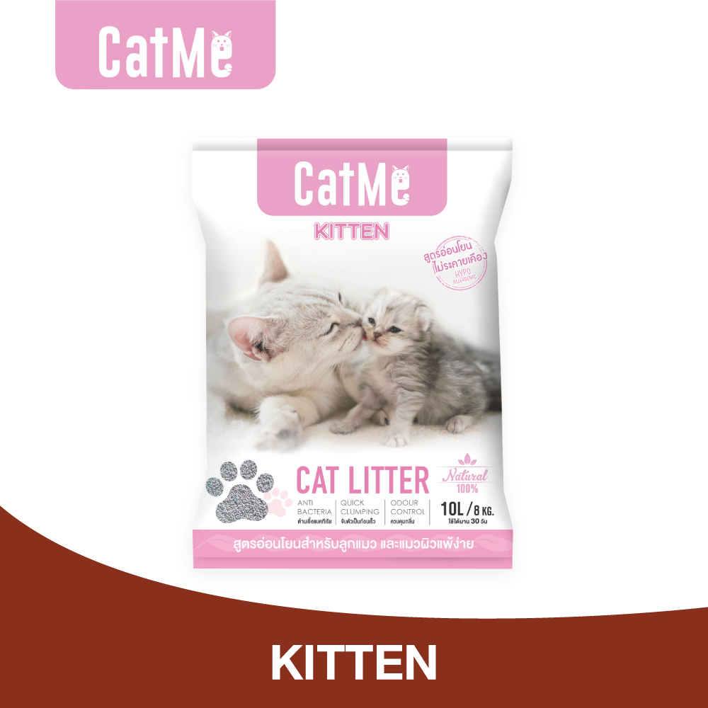 CatMe Kitten 10L. ทรายแมวอนามัย ทรายภูเขาไฟ สูตรอ่อนโยนพิเศษ สำหรับลูก ...