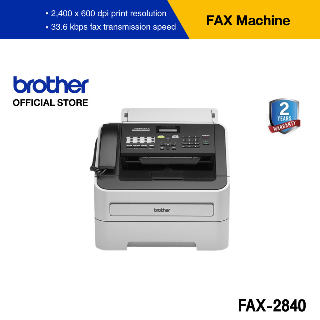 Brother FAX-2840 เครื่องโทรสาร (ถาดป้อนเอกสารอัตโนมัติ) | Shopee Thailand