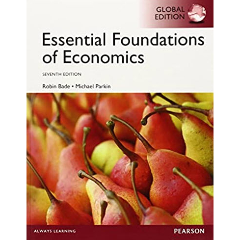 (ราคาพิเศษ) ESSENTIAL FOUNDATIONS OF ECONOMICS (GLOBAL EDITION) ราคาปก 1,620 บาท 9781292060446 ...