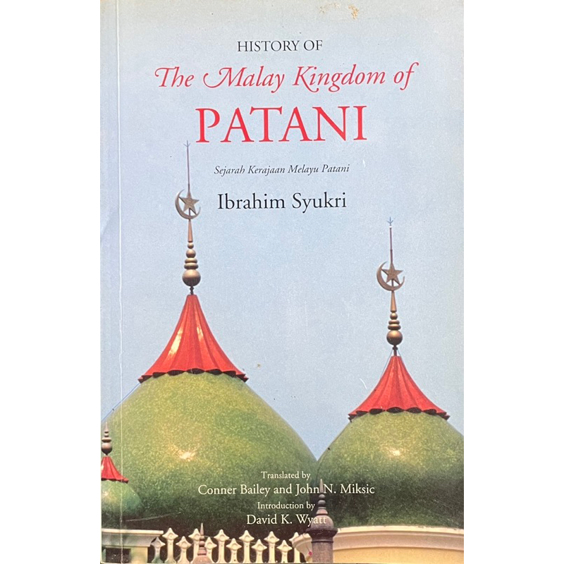 History of the Malay Kingdom of Patani | Shopee Thailand