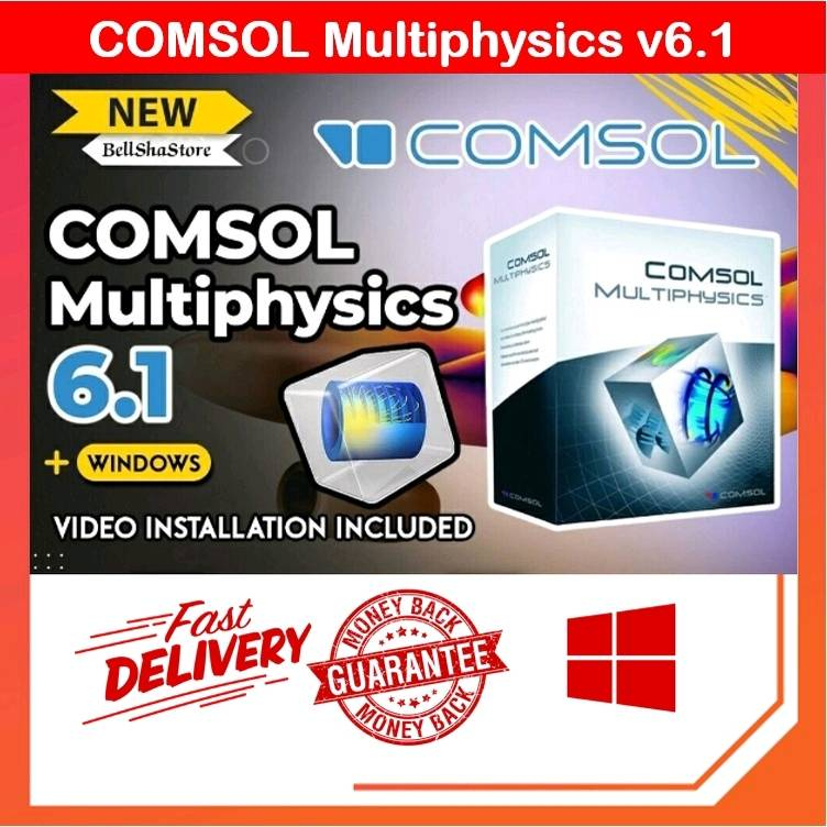 COMSOL Multiphysics v6.1 Build 252 Latest 2022 | Lifetime For Windows ...