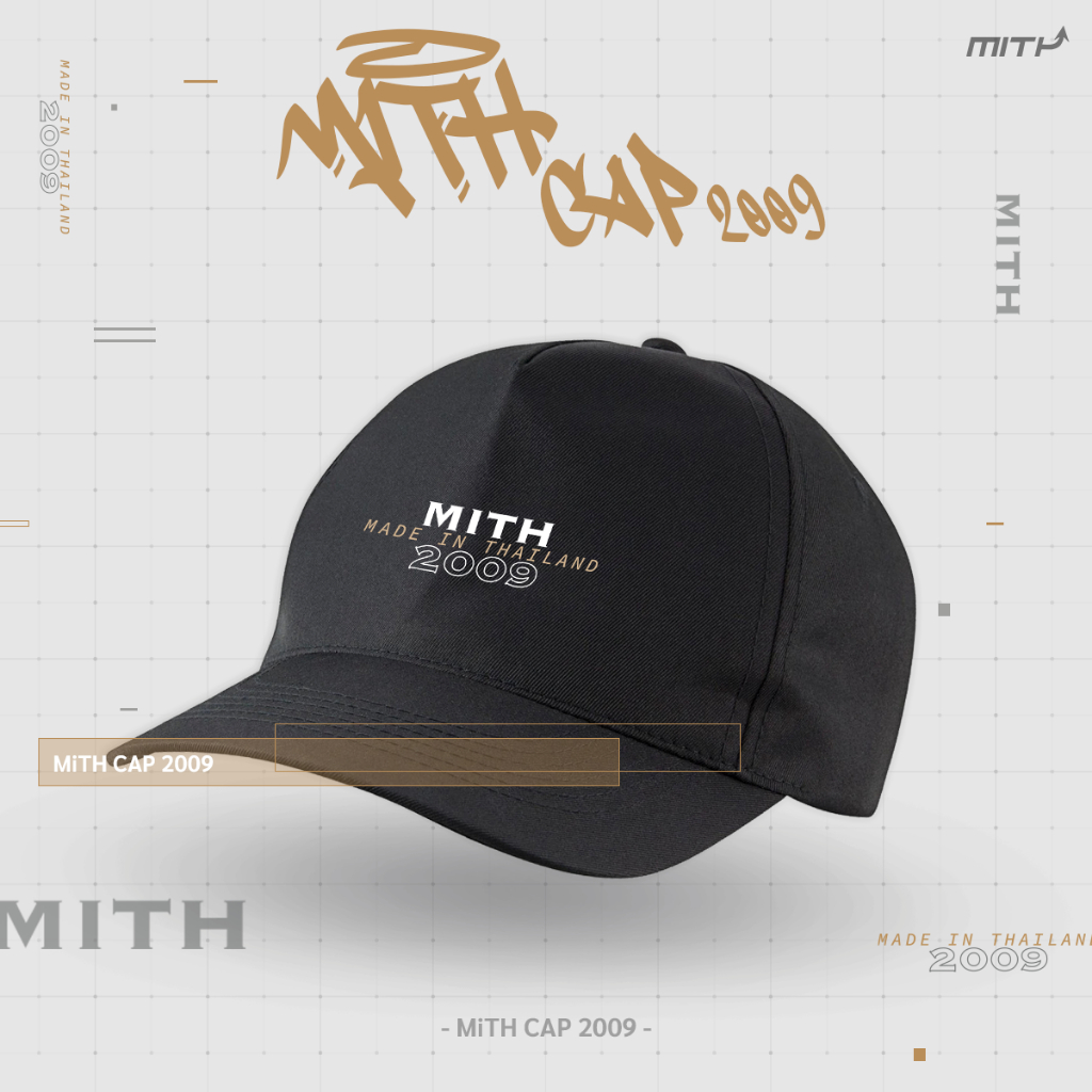 MiTH หมวกลายปัก MiTH Since 2009 Cap - Black | Shopee Thailand