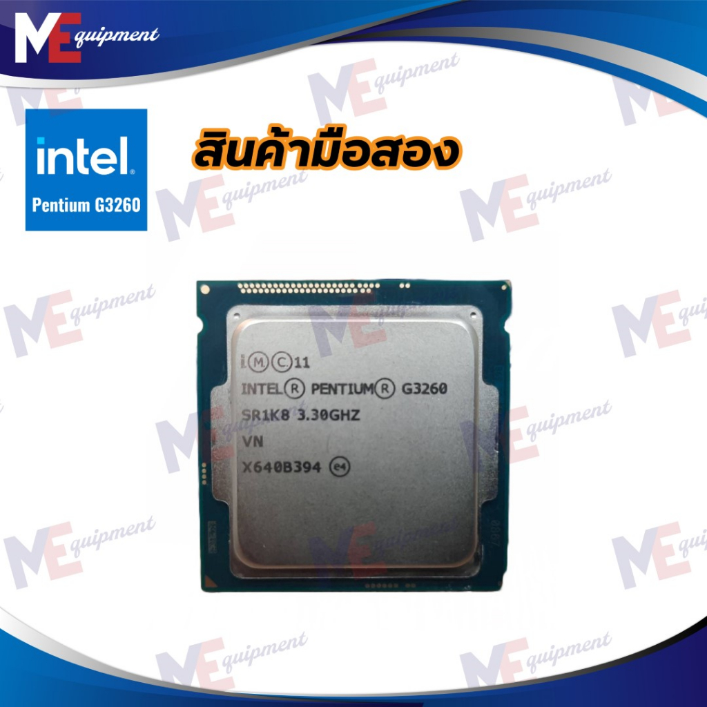 (สินค้ามือสอง) CPU Intel Pentium G3260 2 Core 2 Thread 3.30 GHz Socket ...